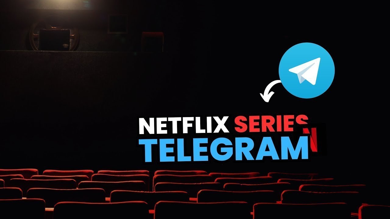 10 Best Telegram Channels for Netflix Series | Free Netflix Telegram ...