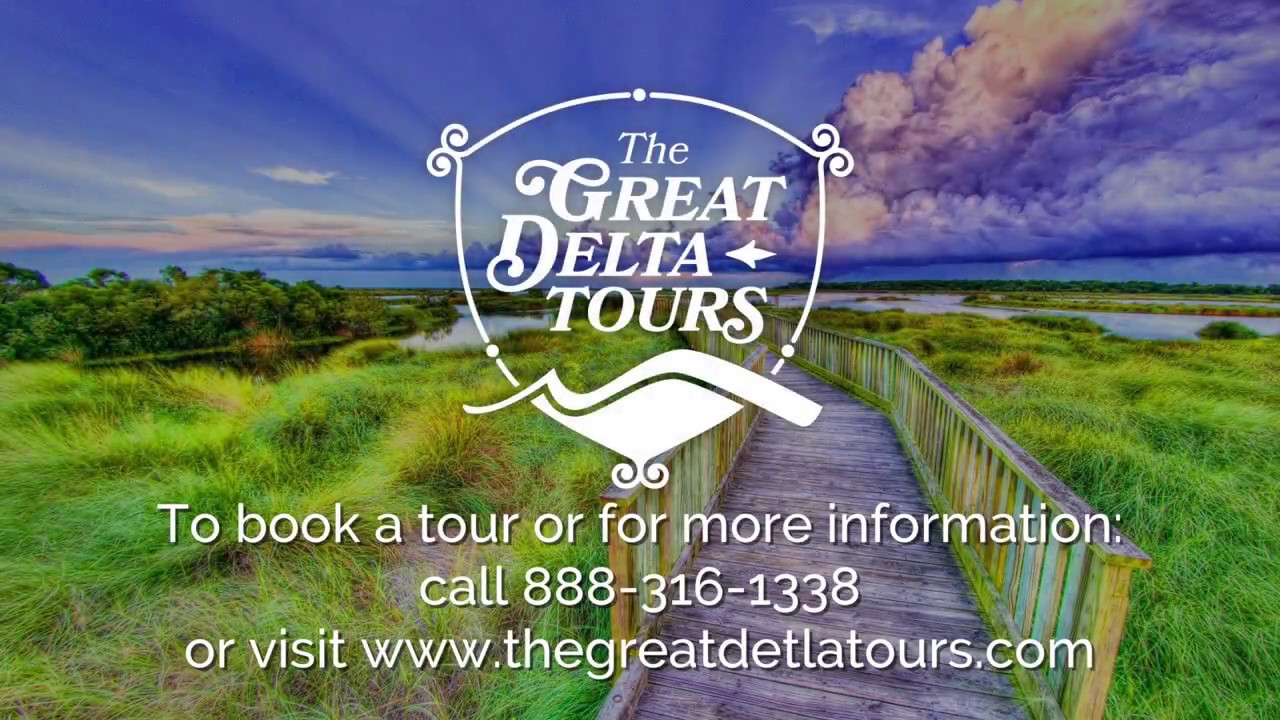 The Great Delta Tours - YouTube