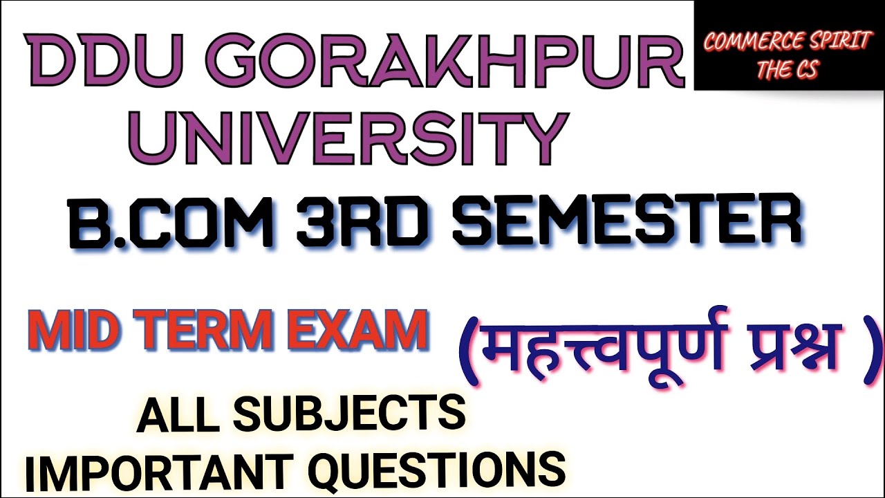 DDU B.COM 3RD SEMESTER MID TERM (IMPORTANT QUESTIONS) - YouTube