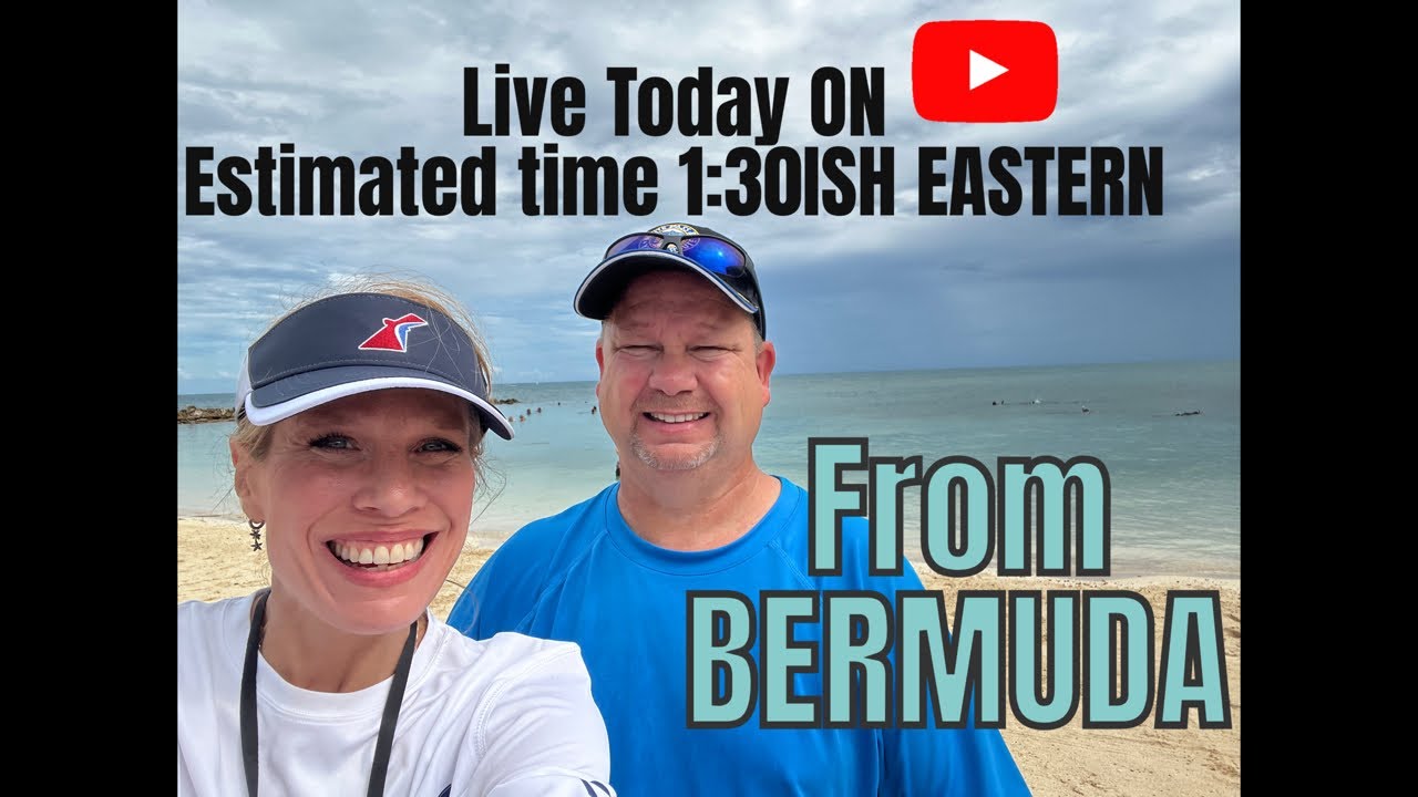 Live from Bermuda PLAYBACK Port Tour - YouTube