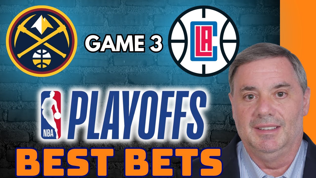 2025 NBA Playoffs Picks | Denver Nuggets vs Los Angeles Clippers Game 3 Predictions for 4/24/25 ...