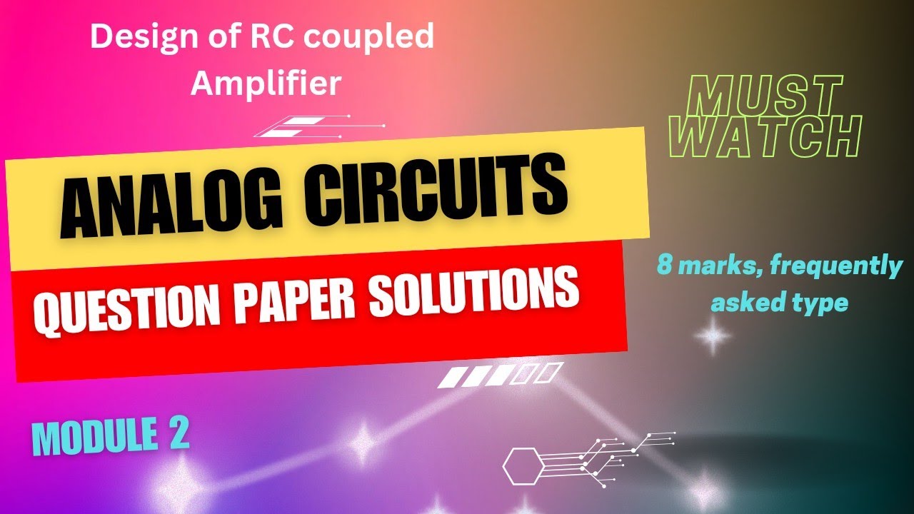 Question paper solution/ RC COUPLED AMPLIFIER/ ECT202 ANALOG CIRCUITS - YouTube