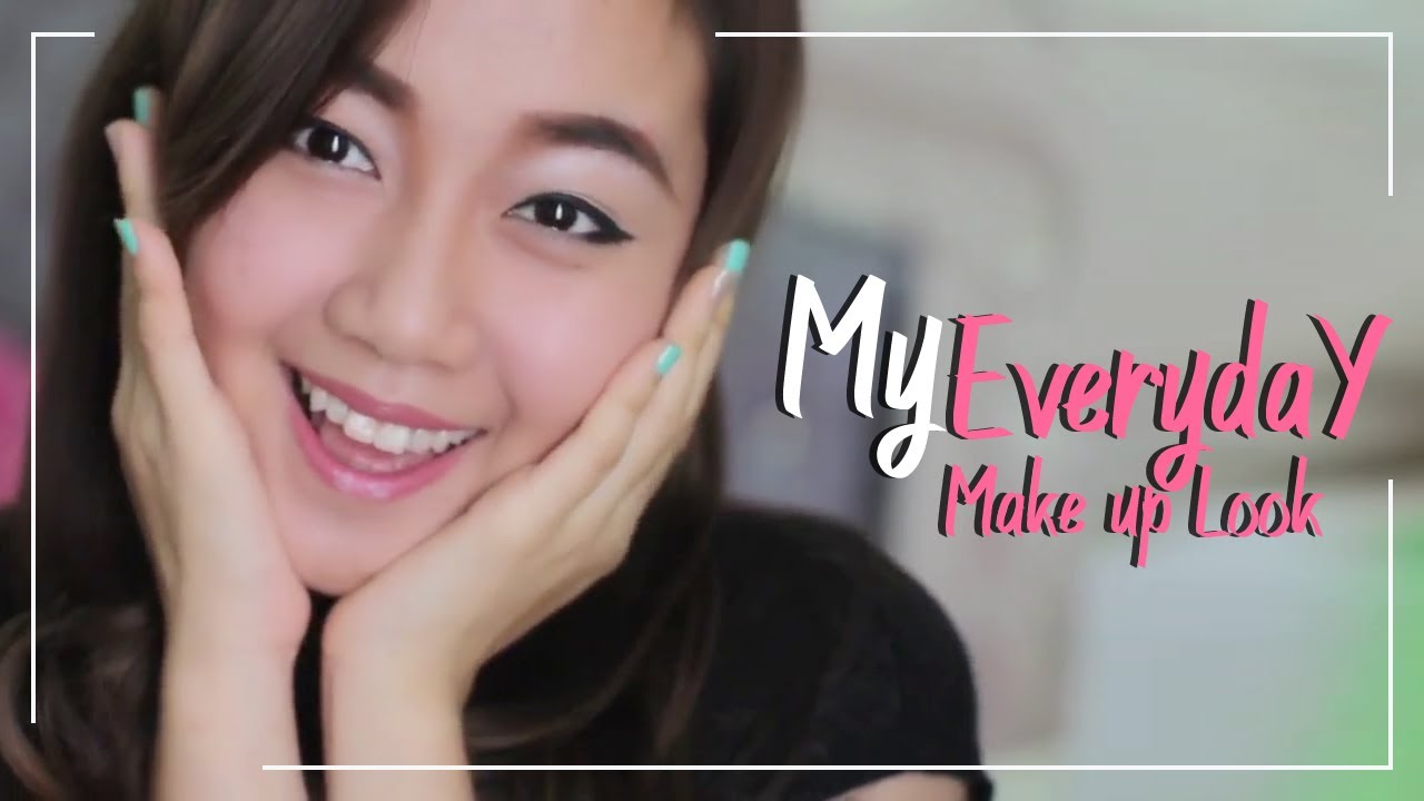 My Everyday Make up Look - YouTube