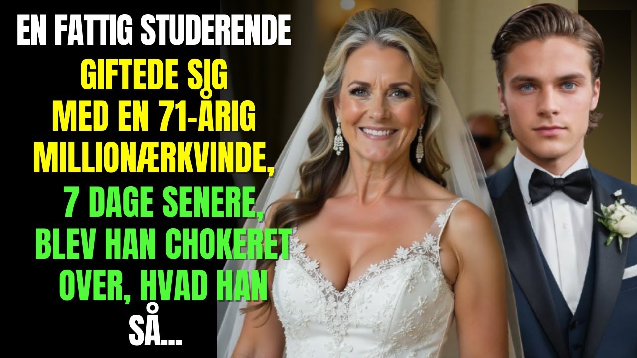 En fattig studerende giftede sig med en 71 årig millionærkvinde 7 dage ...