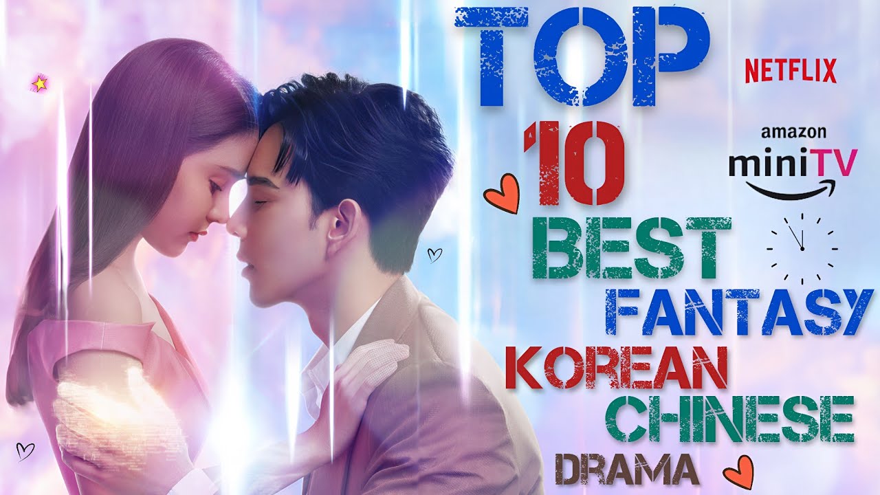 Top 10 Best Fantasy Korean And Chinese Drama In Hindi Dubbed On Amazon ...