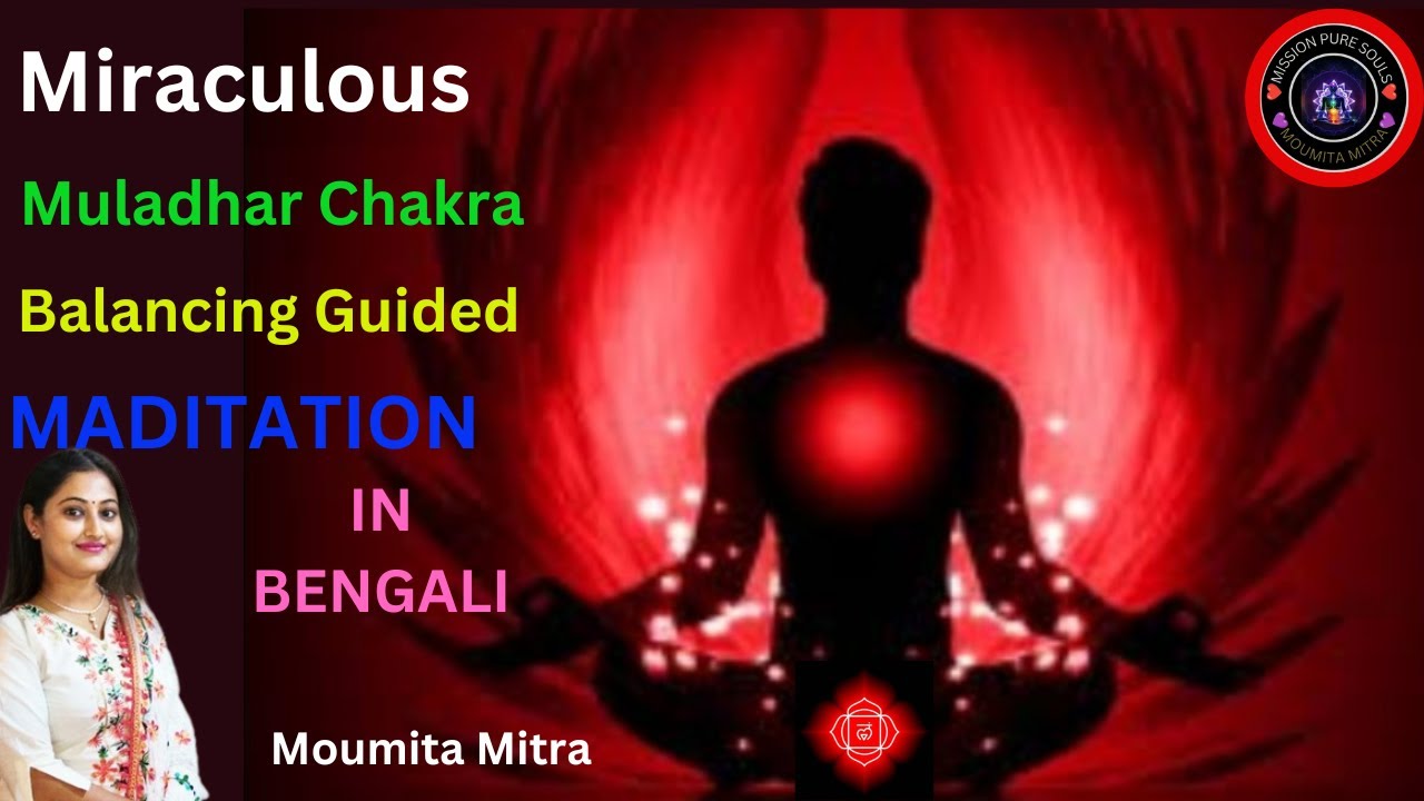 Miraculous Muladhar Chakra Balancing Guided Meditation ||Unblock your ...
