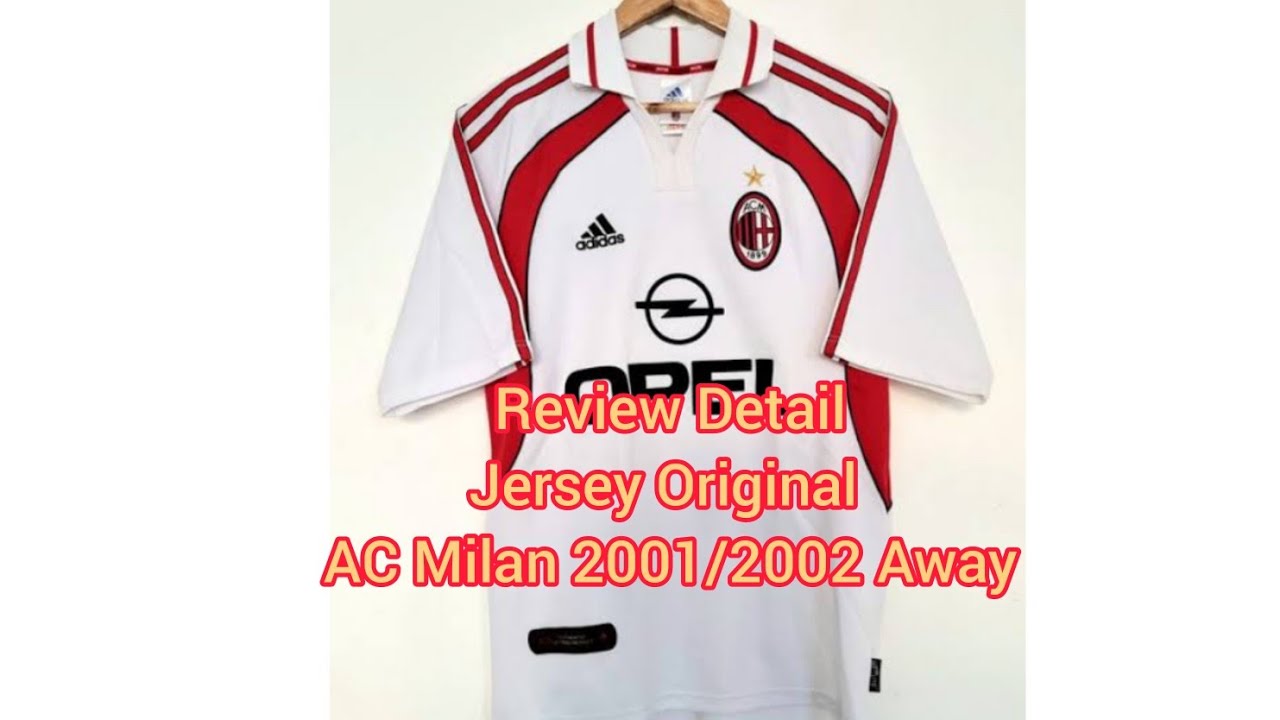 Review Detail Jersey AC Milan 2001/2002 Away Original - YouTube