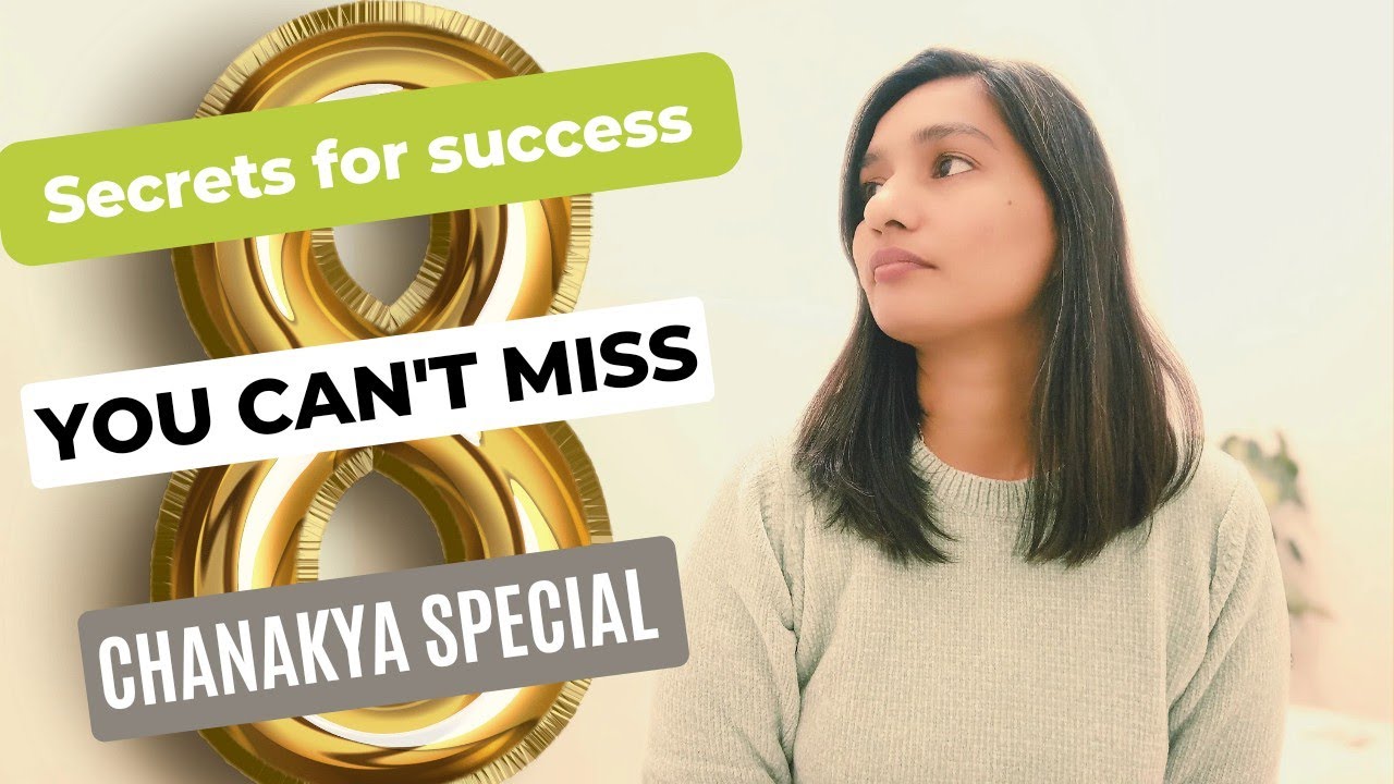 Chanakya Nitti, 8 Rules for Success in Modern World By Acharya Chanakya ...