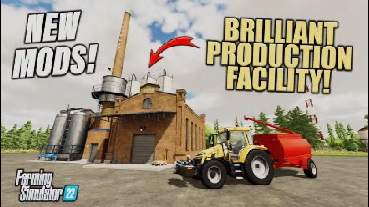 FS22 | NEW MODS! BRILLIANT PRODUCTION FACILITY! (REVIEW) 14th Oct 2022 ...