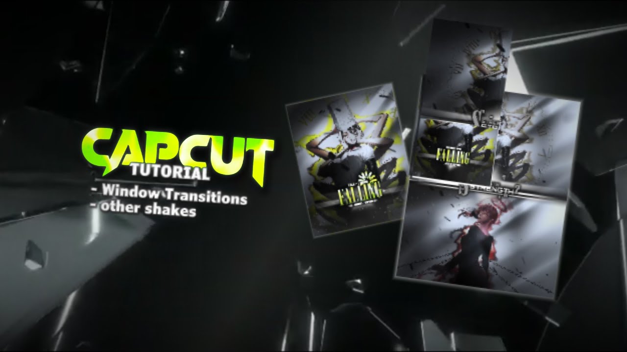 CapCut Window transition / Other Shakes - CC Tutorial - YouTube