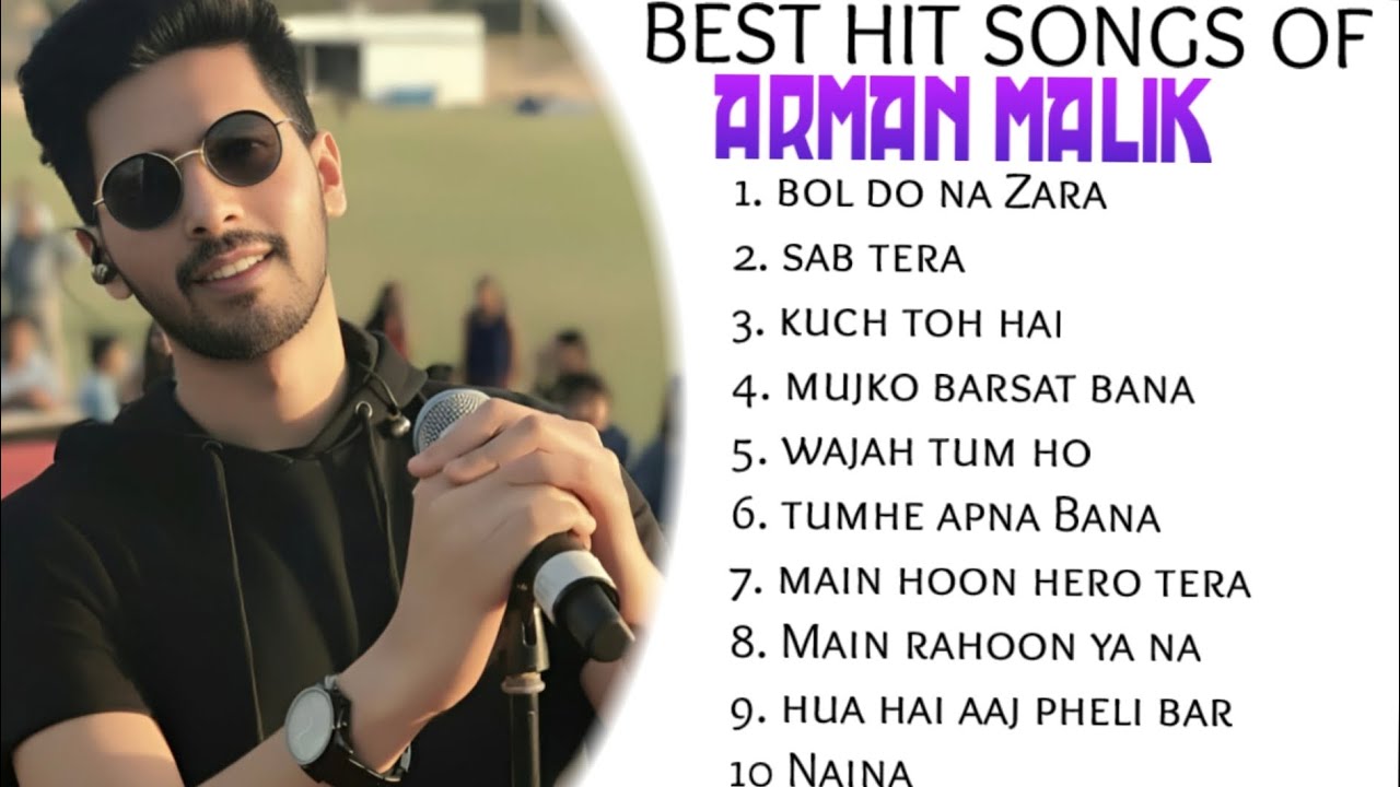 Best Of Arman Malik | Popular Songs | Top 10 Songs | Jukebox | Arman ...