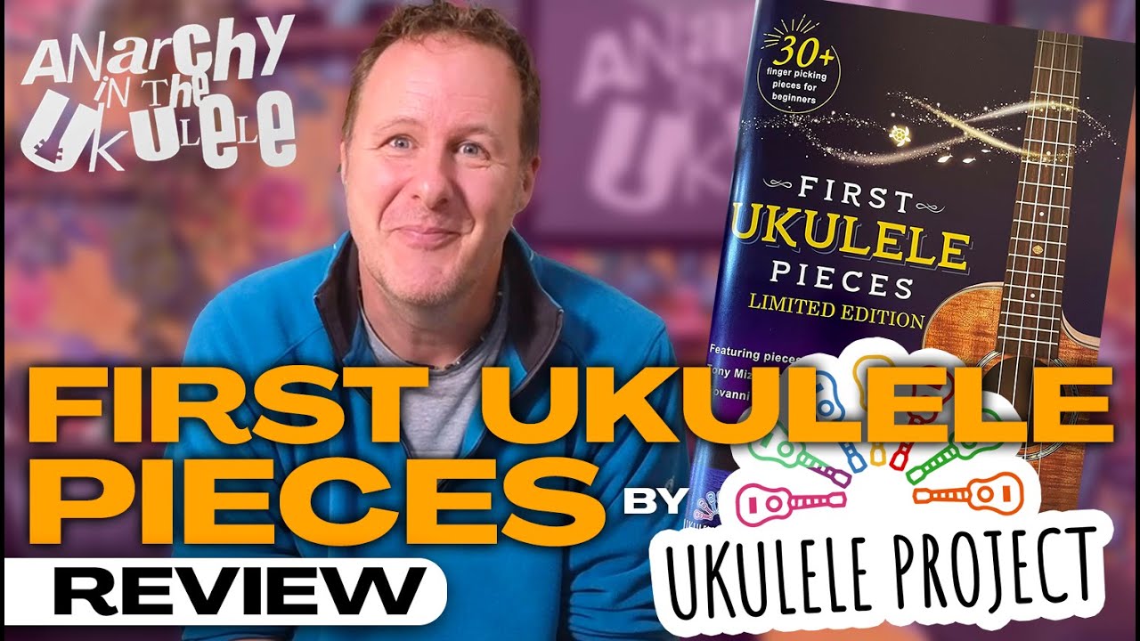 'First Ukulele Pieces' Book Review | The Ukulele Project - YouTube