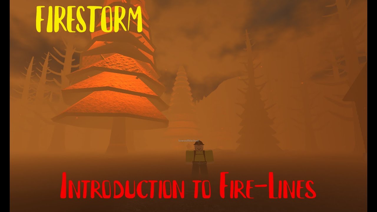 Firestorm || Cutting Firelines || Tutorial - YouTube