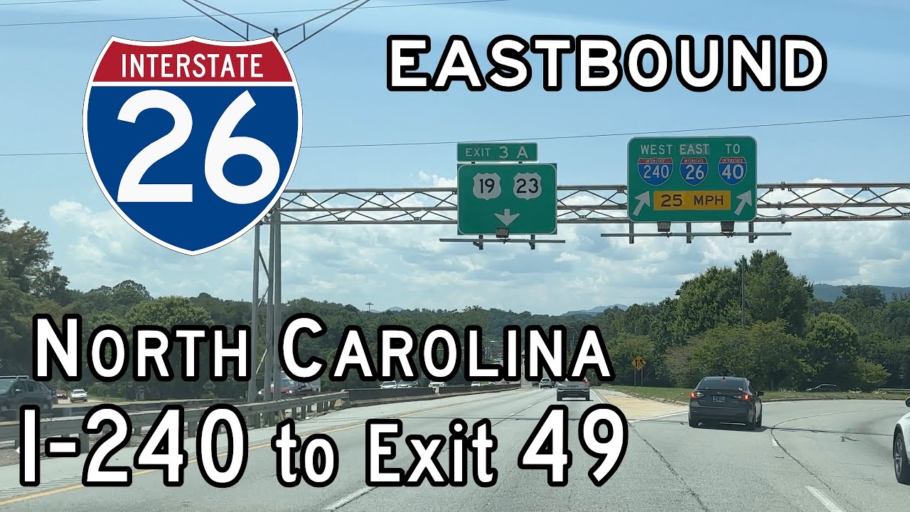 Interstate 26 North Carolina (I-240 to Exit 49) Eastbound - YouTube
