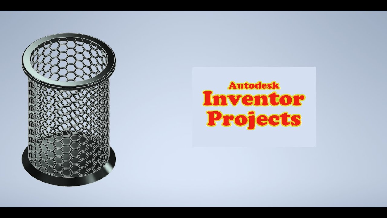 Autodesk Inventor Tutorial Model 50 ( Pencil cup holder ) - YouTube