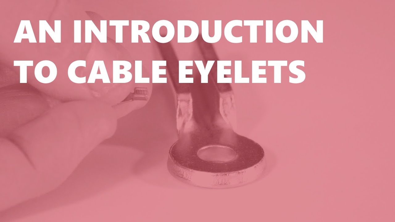 Introduction to Cable Eyelets - YouTube