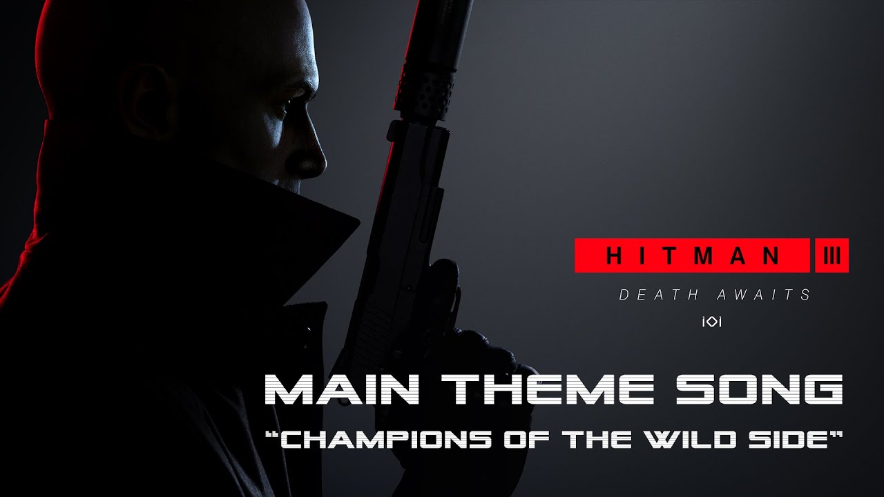 HITMAN 3 Main Theme Music | launch trailer song | Game soundtrack 4K # ...