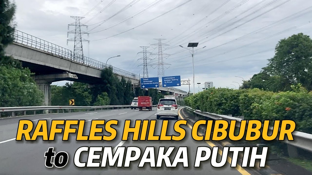 Raffles Hills Cibubur to Cempaka Putih Jakarta Pusat via Tol Jagorawi ...
