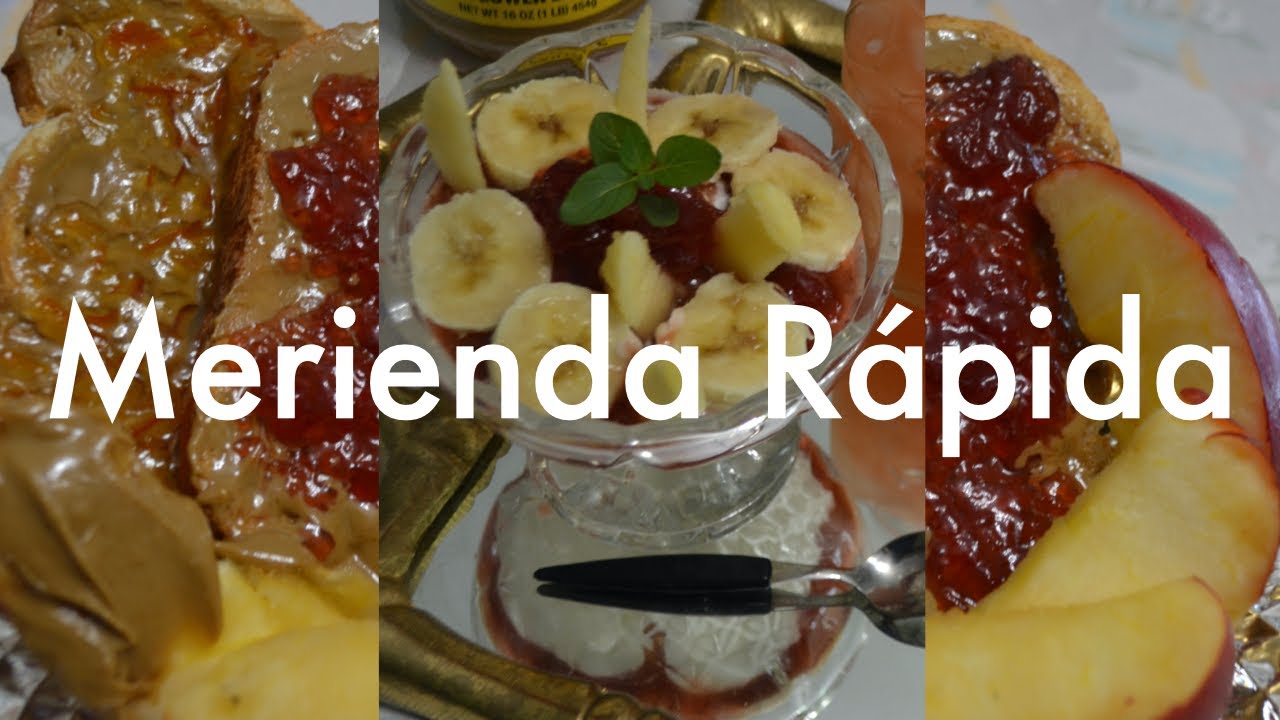 Como Hacer una Merienda rápida | How to Make a Quick Snack - YouTube