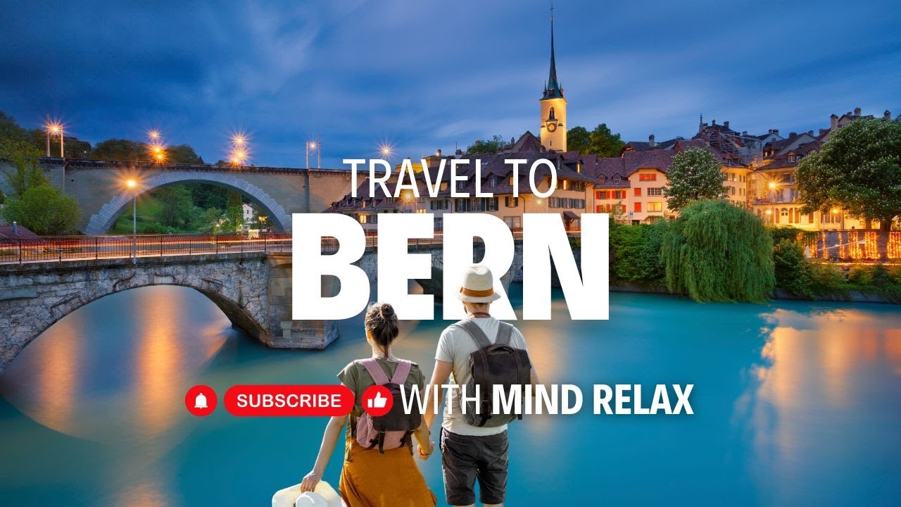 Exploring the Beautiful City of Bern | Bern Travel and Tours 4k # ...