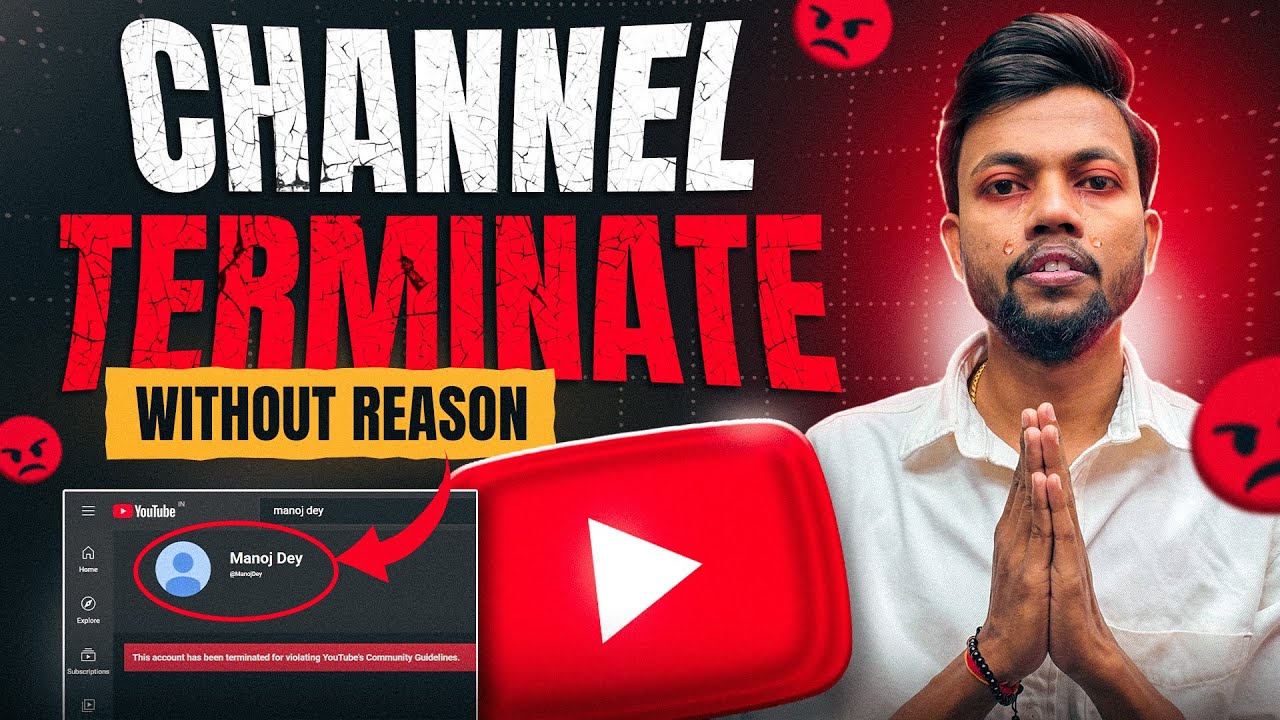 Youtube Channel Terminate Without Reason 🤬 - YouTube