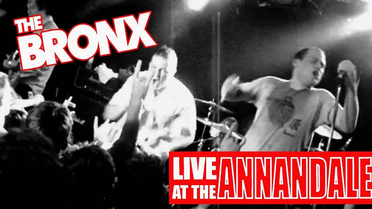 The Bronx - Live at the Annandale - DVD (Full Show) - YouTube