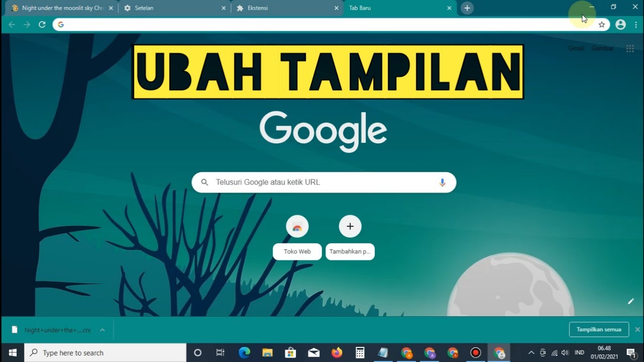Cara Mengubah Tampilan Google Chrome - YouTube
