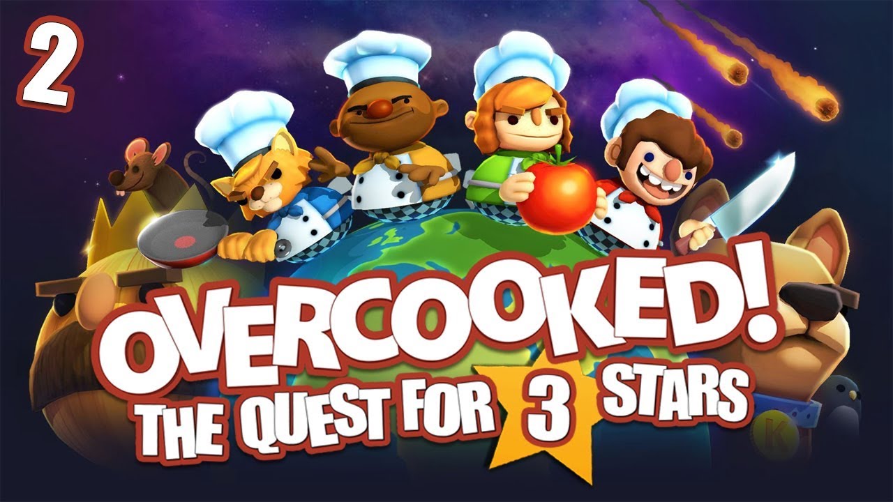 Overcooked: the Quest for 3 Stars - #2 - NOT ANOTHER LAVA LEVEL! (Co-op ...