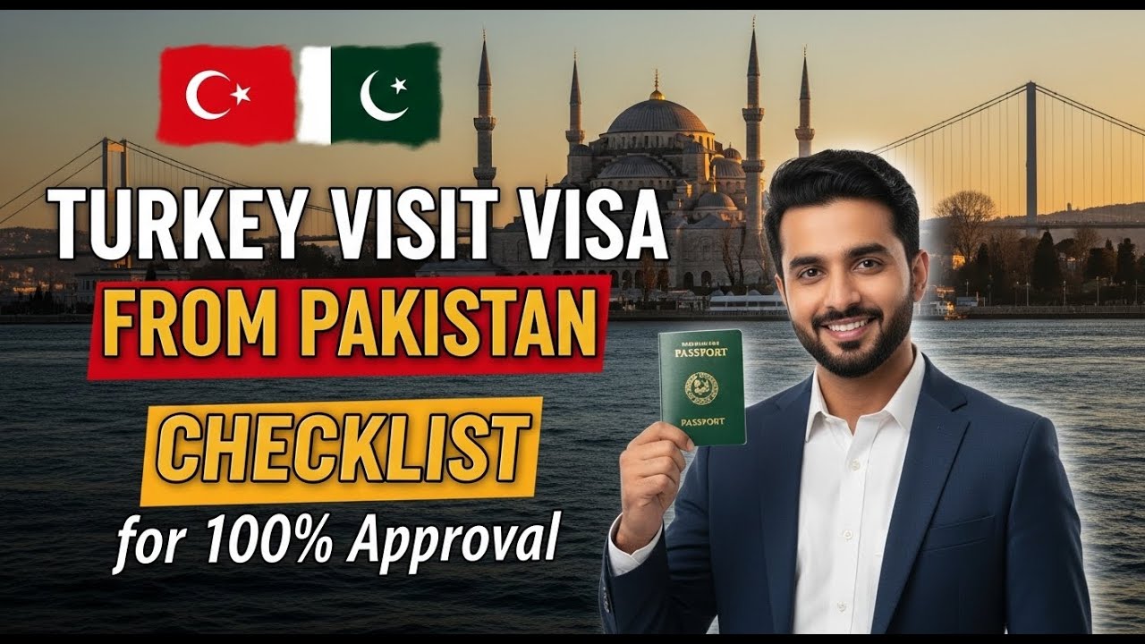 TURKEY VISIT VISA FROM PAKISTAN | CHECKLIST for 100% Approval - YouTube