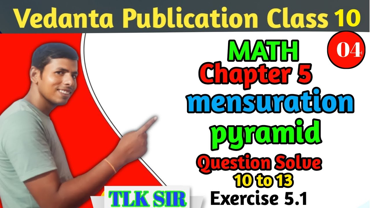 vedanta publication class 10 Chapter 5 Mensuration pyramids question ...