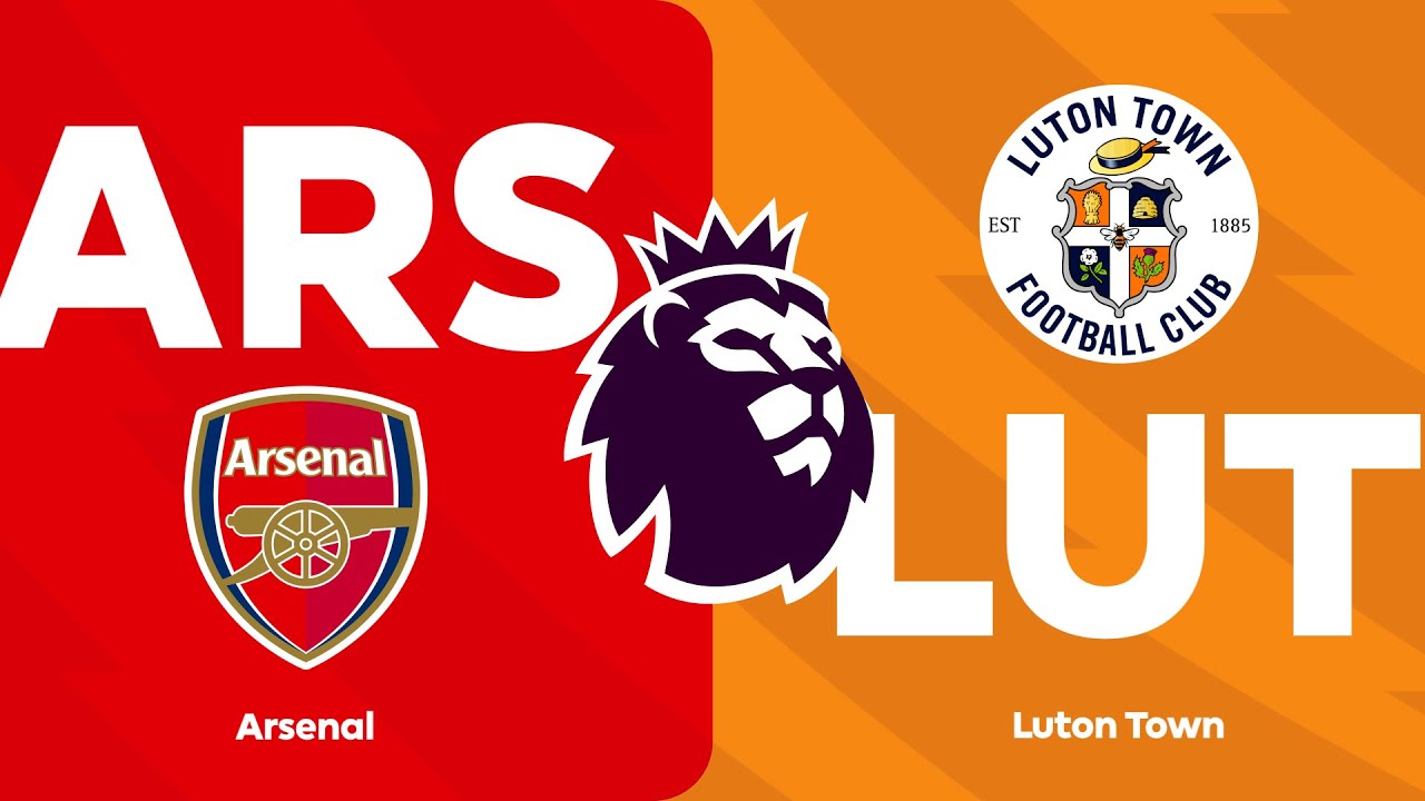 Arsenal 2 - 0 Luton Town | HIGHLIGHTS | Premier League 23/24 Matchweek ...
