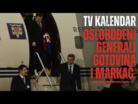 TV kalendar: Oslobođeni generali Gotovina i Markač