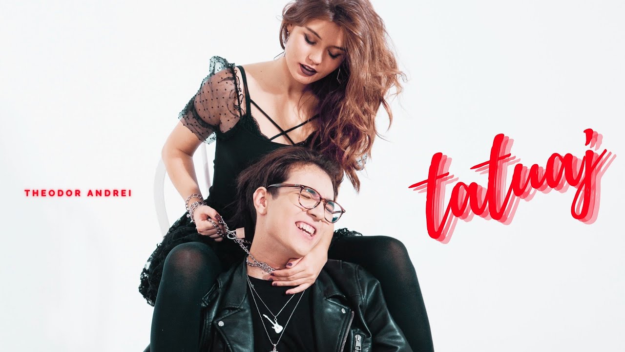 Theodor Andrei - Tatuaj | Official Video - YouTube