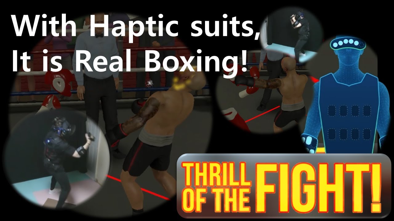 Thrill of the Fight | VR boxing | VR fitness | haptic suits - YouTube