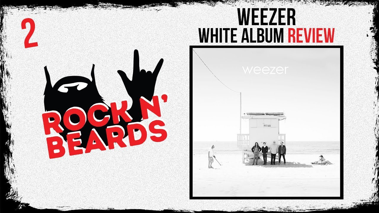 Weezer - White Album Review - YouTube