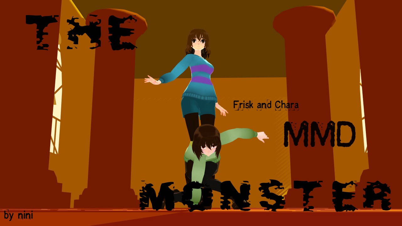[MMD Undertale] Frisk and Chara - The Monster - YouTube