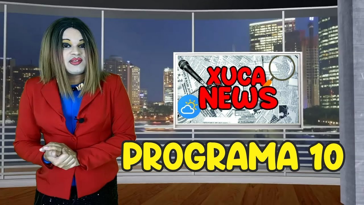 Xuca News | Programa 10 - YouTube