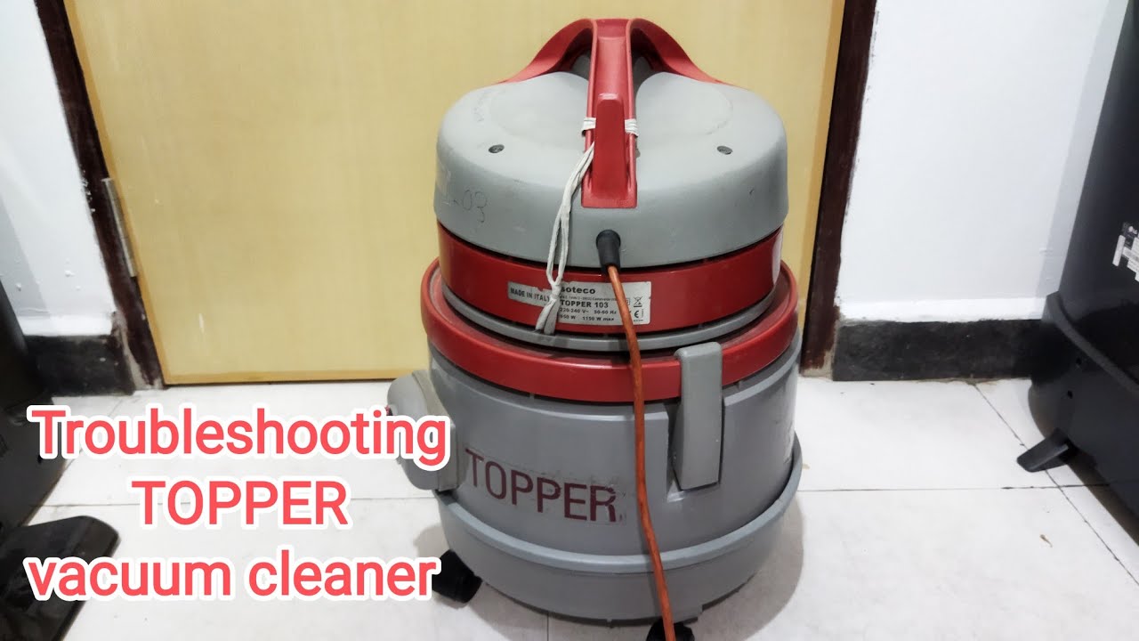 Troubleshooting TOPPER vacuum cleaner - YouTube