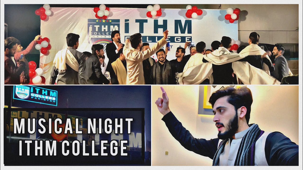 Musical Night in ITHM College Faislabad | Vlog - YouTube