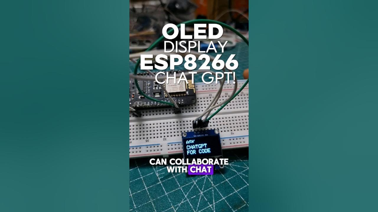 Asking Chat Gpt To Code Esp8266 With OLED Display #chatgpt #ai #electronics #esp #esp8266 #tech ...