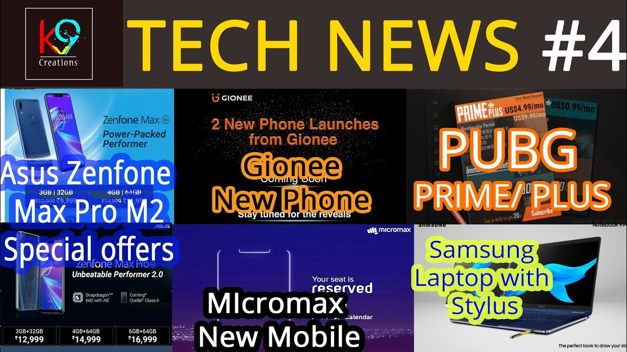 TechNews #4 - Gionee, Micromax,PUBG Prime/Prime plus, ZenFoneMaxPro M2 ...