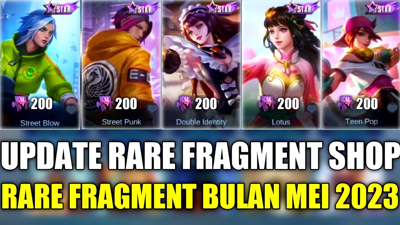 BOCORAN UPDATE RARE SKIN FRAGMENT SHOP MEI 2023! BANYAK SKIN STARLIGHT ...