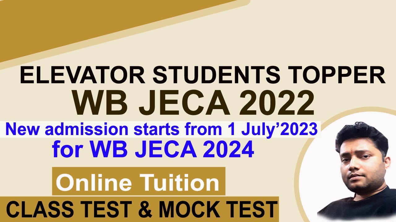 ELEVATOR STUDENTS TOPPER IN WB JECA 2022 - YouTube