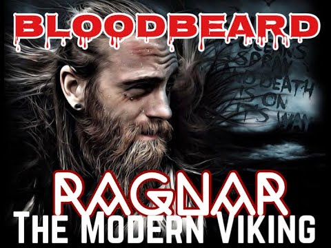 BloodBeard-Ragnar the Modern Viking - YouTube