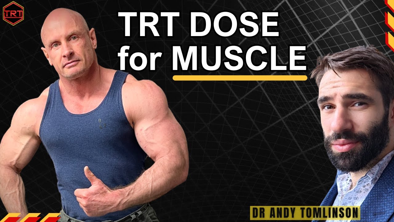 Best Anabolic TRT Dose for Muscle Growth - Dr Andy Tomlinson - YouTube