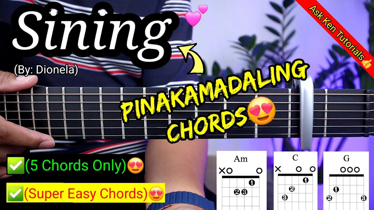 Sining - Dionela (EASY CHORDS)😍 | Guitar Tutorial - YouTube