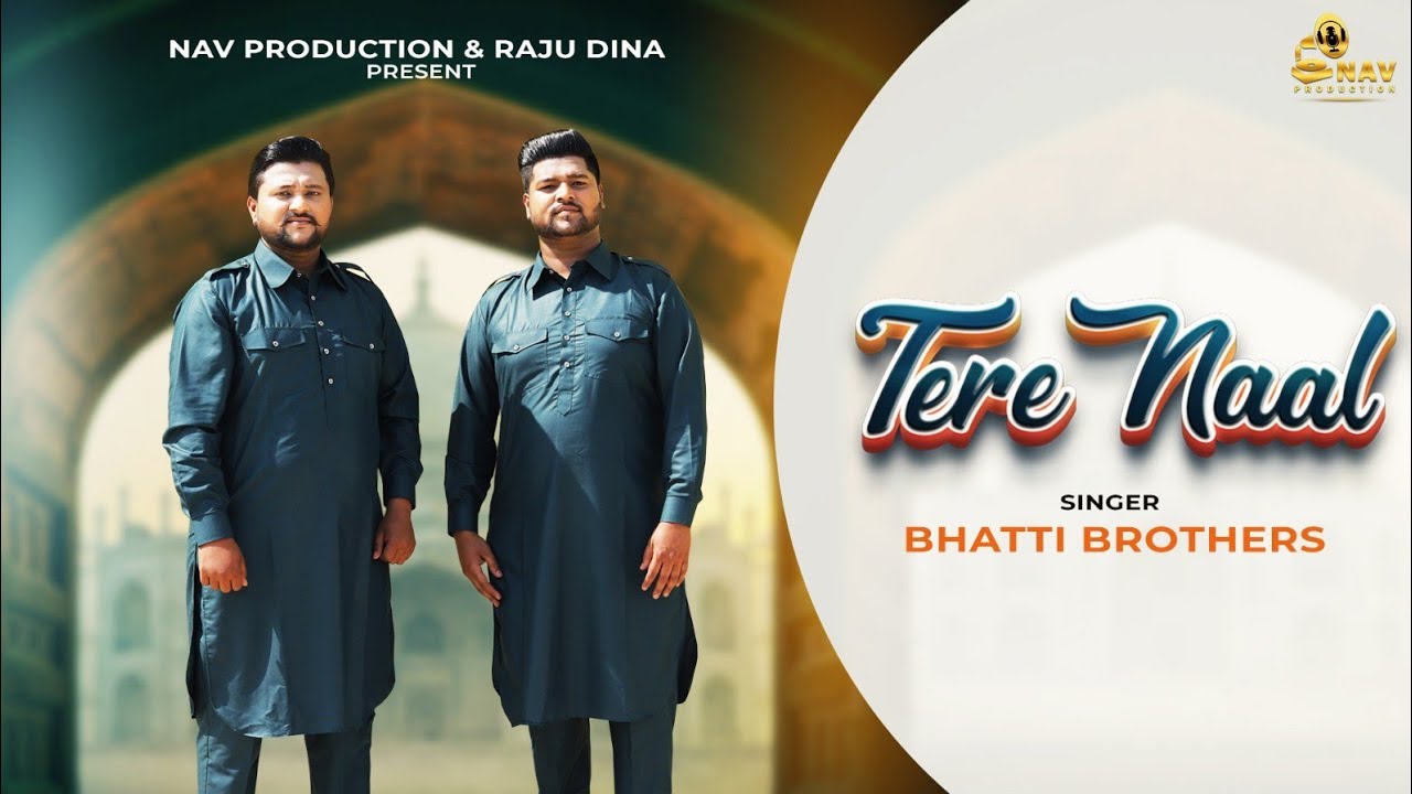 Tere Naal (Official Teaser) Bhatti Brothers | New Punjabi Song 2023 ...