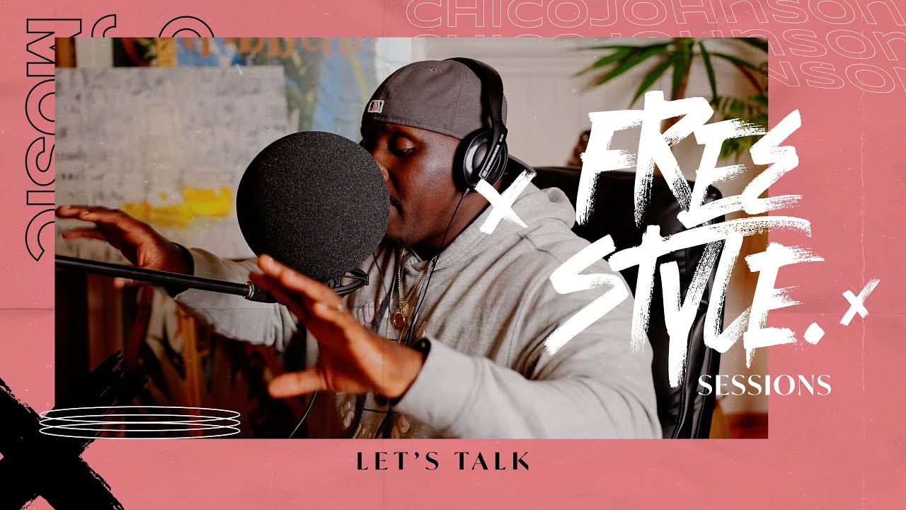 Chico Johnson - "Let's Talk" Original Freestyle - YouTube Music