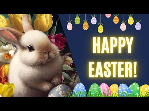 I wish you and your whole family a Happy Easter! - YouTube