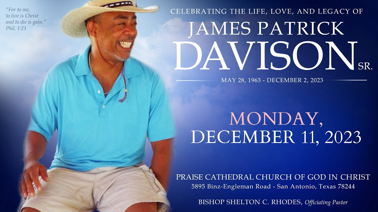 Celebrating the Life, Love , & Legacy of James Patrick Davison Sr ...